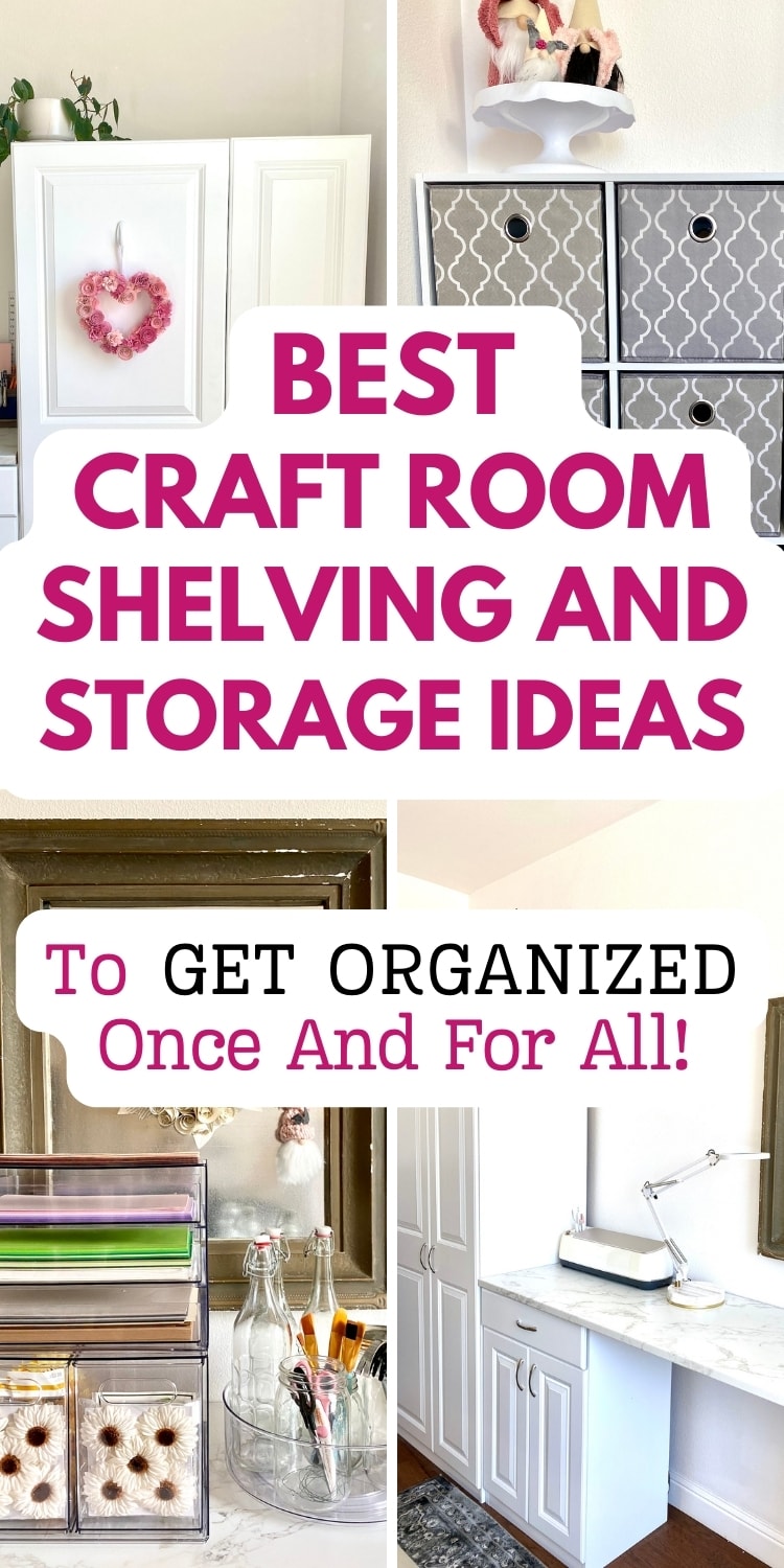 Best Craft Room Shelving And Storage Ideas